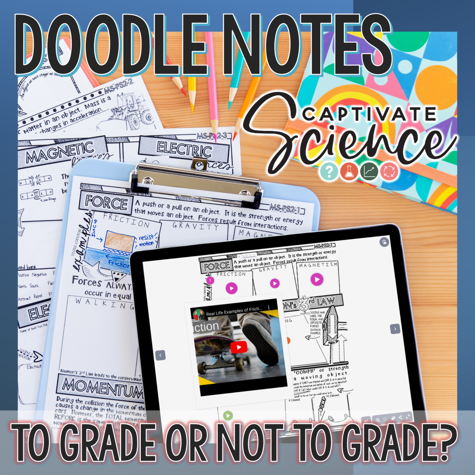 Grades and Doodle Notes - Captivate Science